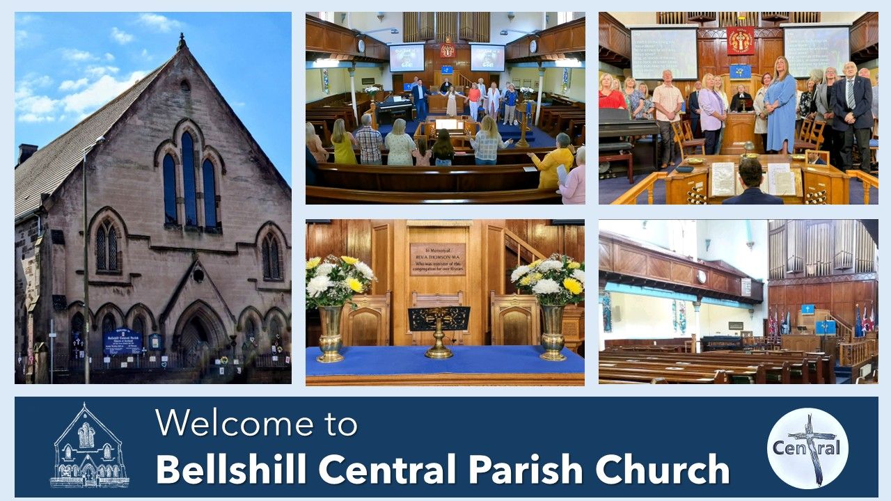 Weekly news update from Bellshill Central Parish Church